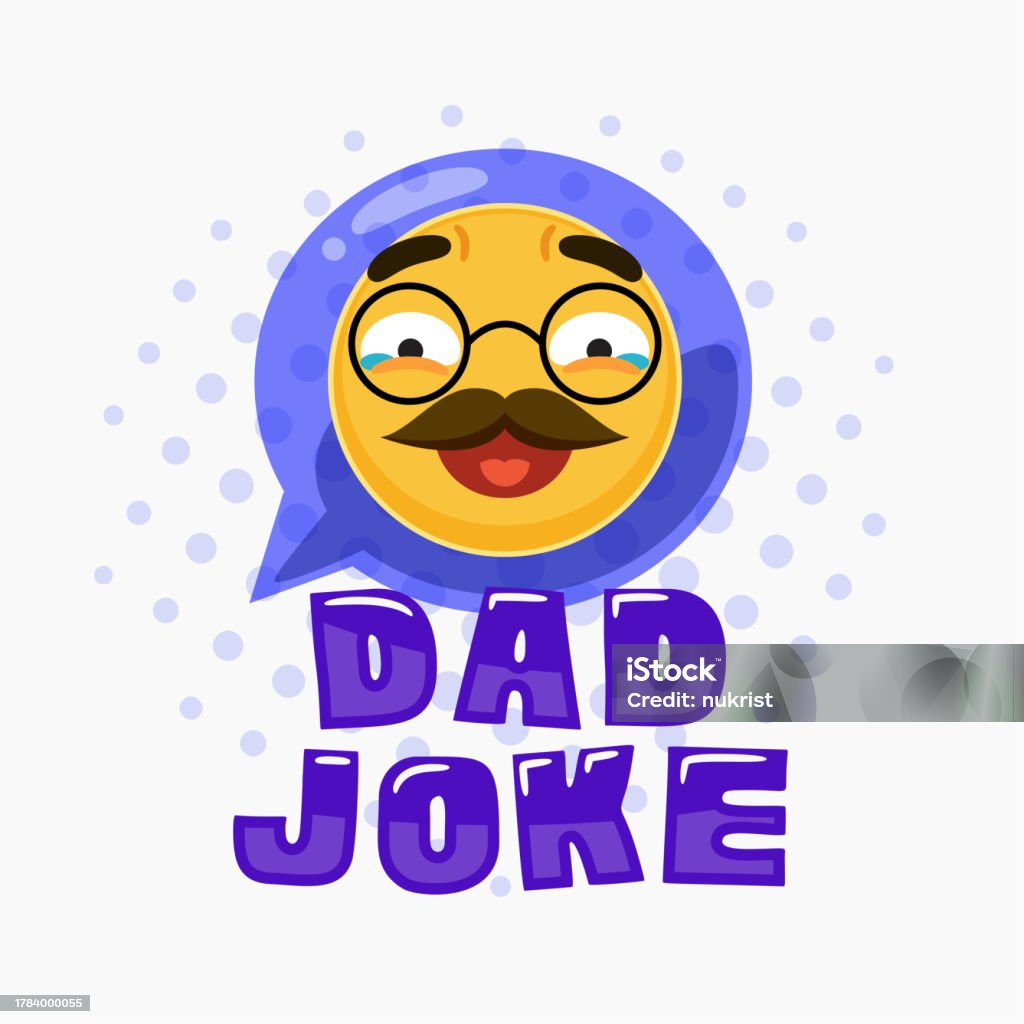 A Dad Joke Label With A Laugh Emoticon Stock Illustration Download Image Now Bubble Cartoon