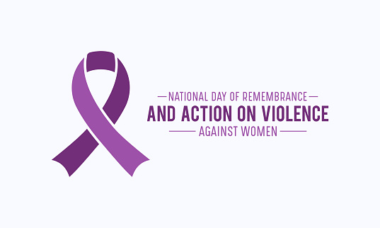 National Day Of Remembrance And Action On Violence Against Women