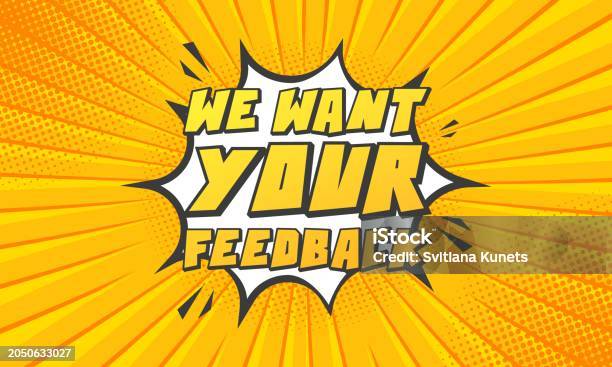 We Want Your Feedback Splash Banner Comic Pop Art Abstract Splash ... We Want Your Feedback Splash Banner Comic Pop Art Abstract Splash ...