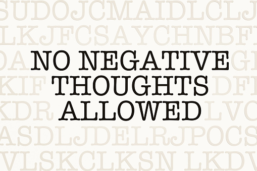 No Negative Thoughts Allowed Stock Illustration - Download Image Now ... No Negative Thoughts Allowed Stock Illustration - Download Image Now ...