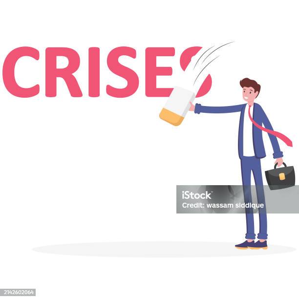 Businessman Erasing Words Crisis Crisis Management Concept Stock ... Businessman Erasing Words Crisis Crisis Management Concept Stock ...