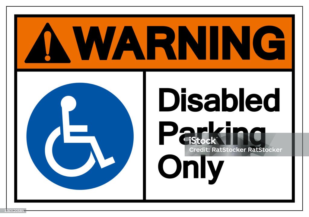 Warning Disabled Parking Only Symbol Sign Vector Illustration Isolated ... Warning Disabled Parking Only Symbol Sign Vector Illustration Isolated ...