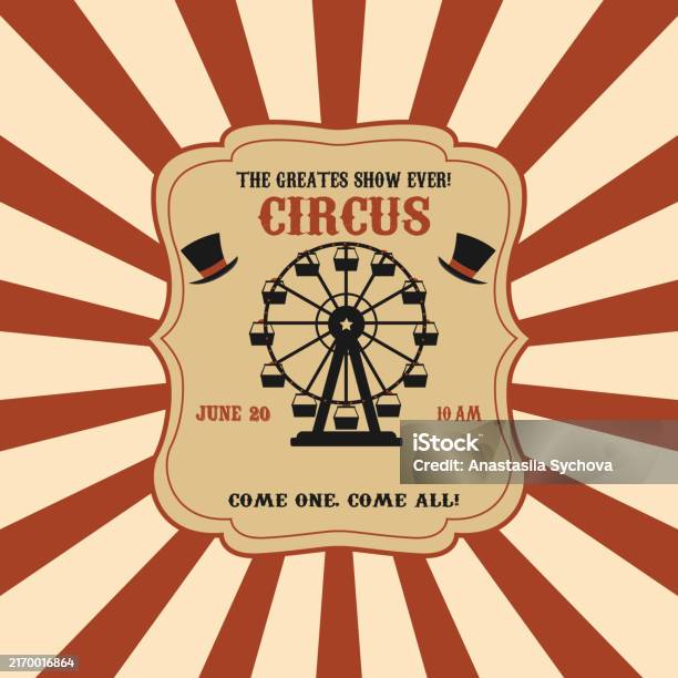 Circus Vintage Poster With Carnival Ferris Wheel And Magicians Hat ... Circus Vintage Poster With Carnival Ferris Wheel And Magicians Hat ...