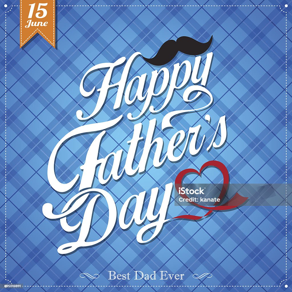 Happy Fathers Day Typographical Background Stock Illustration