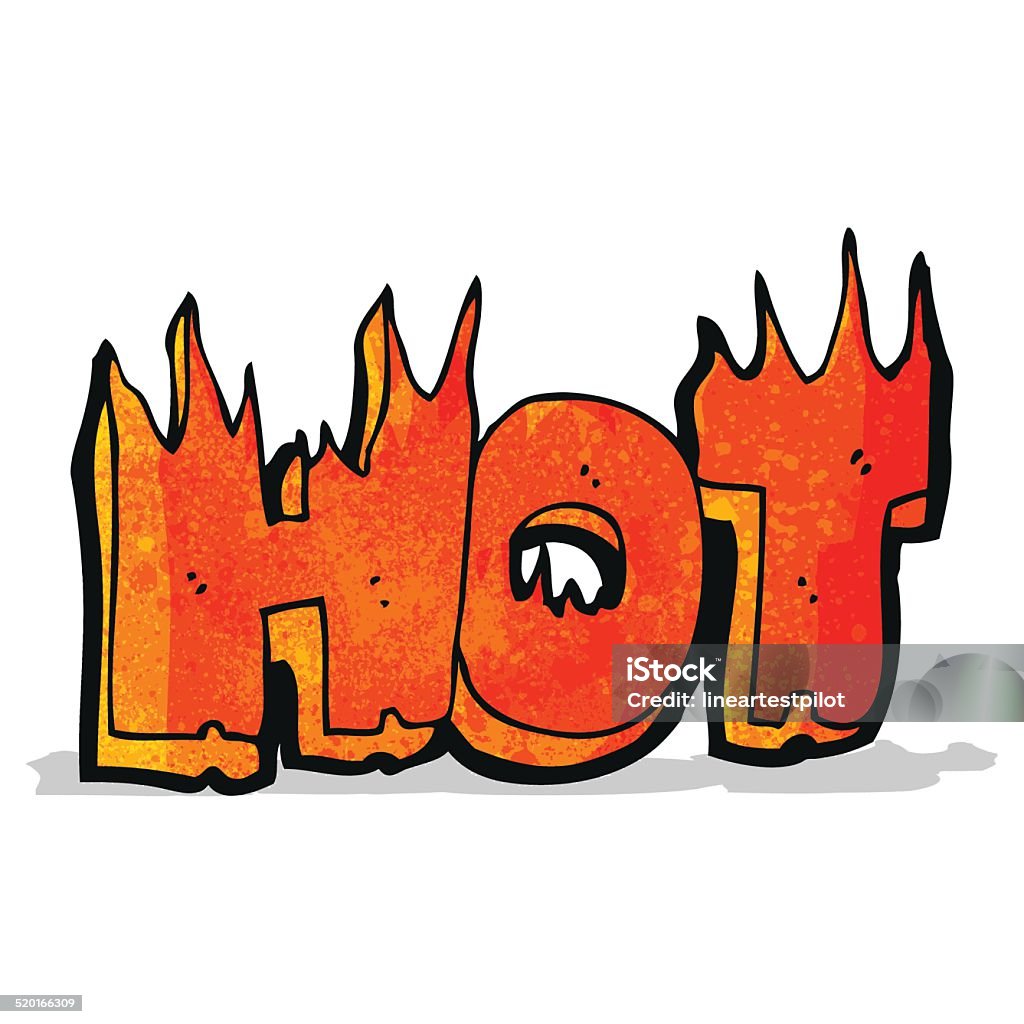 Cartoon Flaming Hot Word Stock Illustration Download Image Now Bizarre Clip Art Cultures