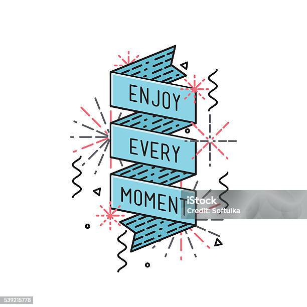 Enjoy Every Moment Inspirational Vector Illustration Motivational