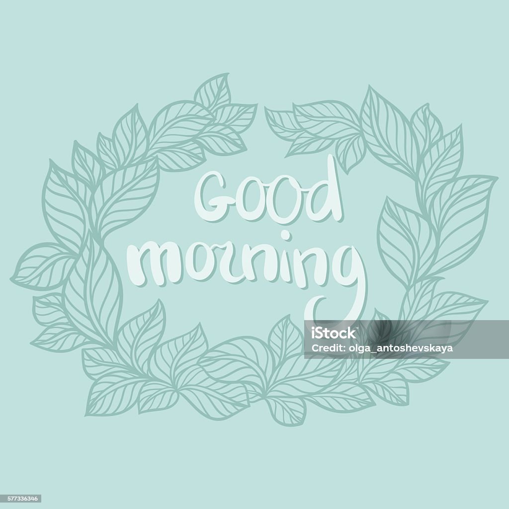 Good Morning Inscription Handwritten Decorative Illustration Stock