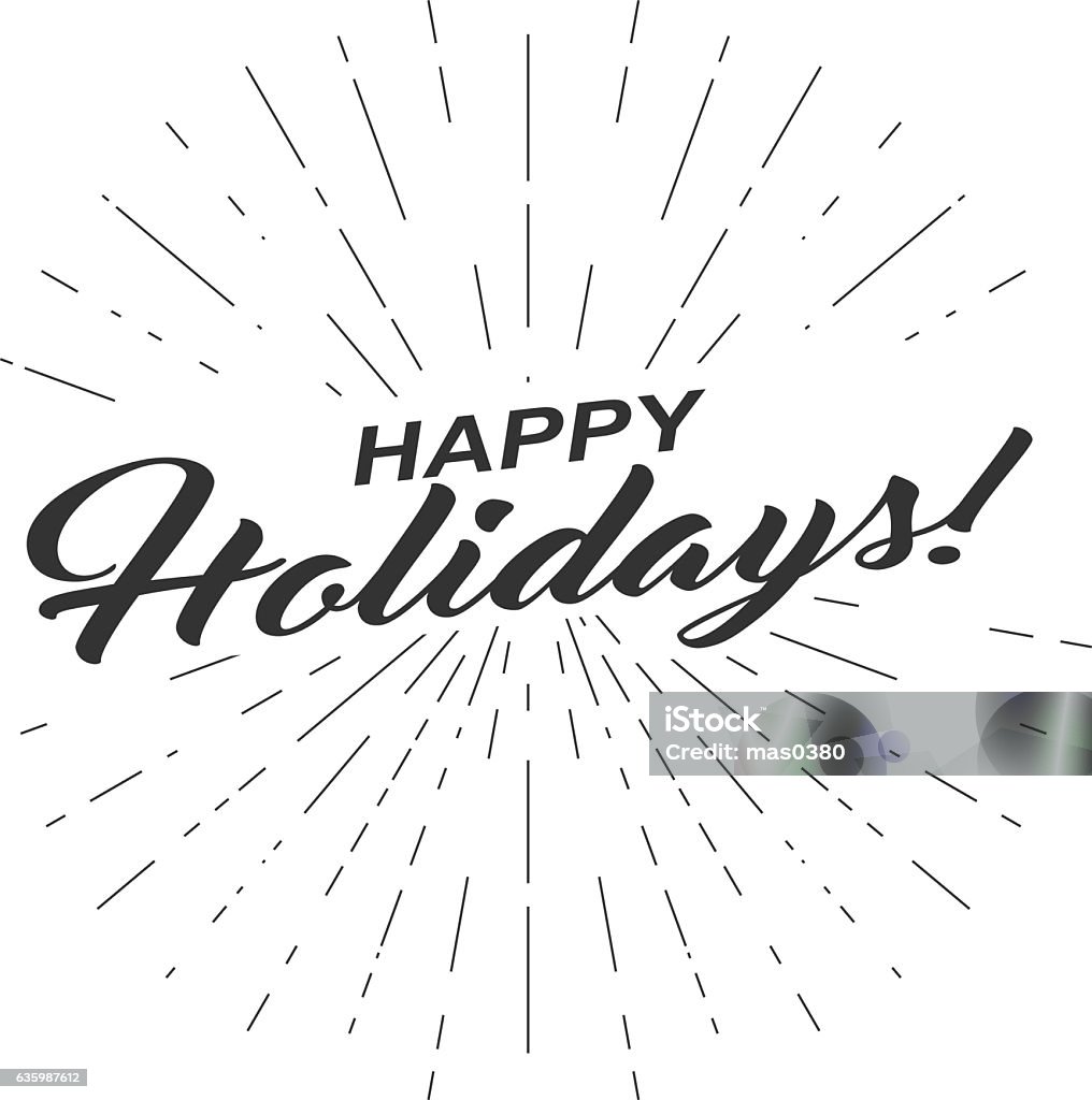 Vector Monochrome Text Happy Holidays For Greeting Card Flyer Poster ... Vector Monochrome Text Happy Holidays For Greeting Card Flyer Poster ...