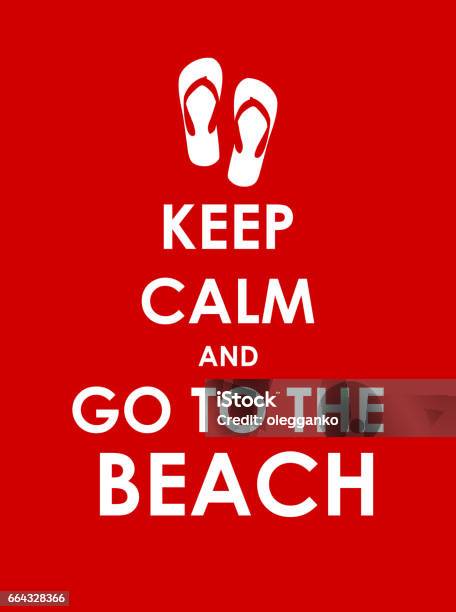 Keep Calm And Go To The Beach Creative Poster Concept Card Of I Stock