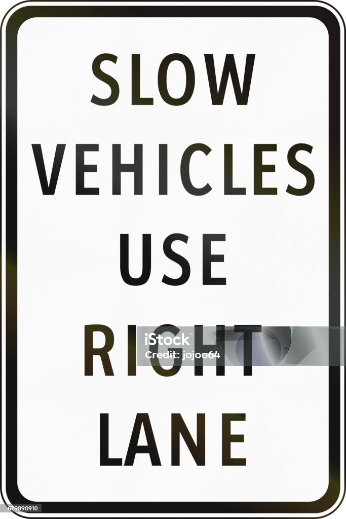 Road Sign In The Philippines Slow Vehicles Use Right Lane Stock