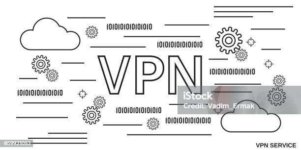 Vpn 서비스 벡터 개념 Vpn에 대한 스톡 벡터 아트 및 기타 이미지 Vpn 개념 Istock