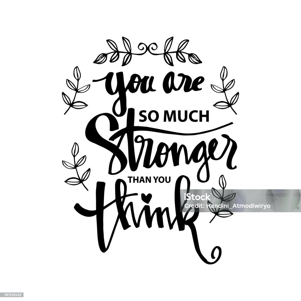 You Are Stronger Than You Think Motivational Quote Stock Illustration