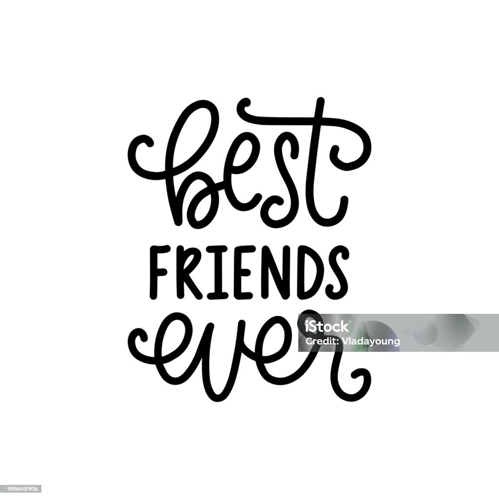 Les Meilleures Amies Main Jamais Lettrage Dessin Calligraphique De