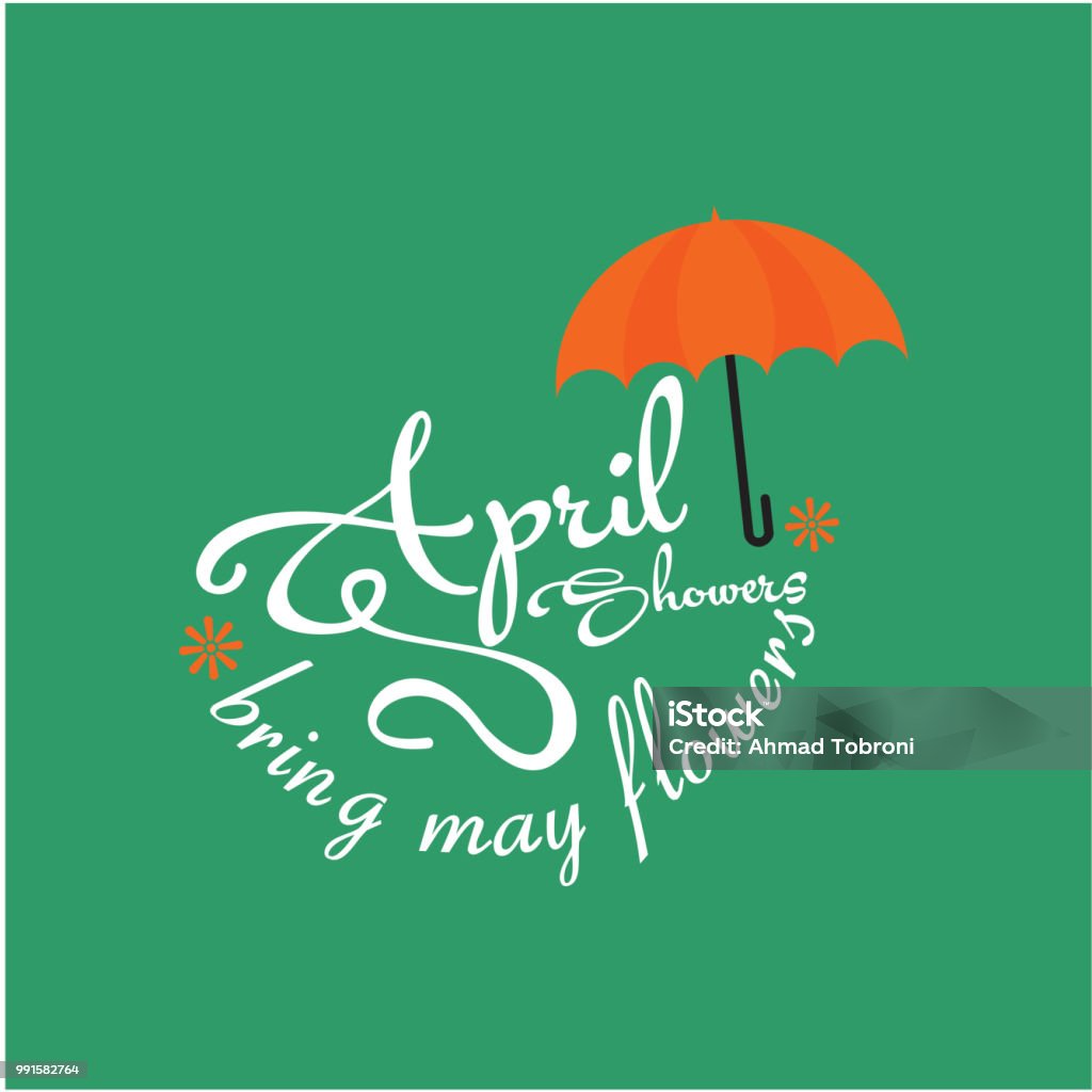 April Showers Bring May Flowers Vector Template Design Illustration