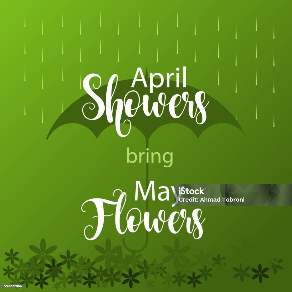 April Showers Bring May Flowers Vector Template Design Illustration