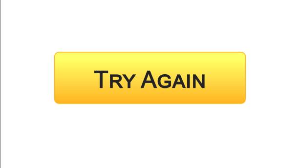 Try Again Illustrations, Royalty-Free Vector Graphics & Clip Art - iStock Try Again Illustrations, Royalty-Free Vector Graphics & Clip Art - iStock