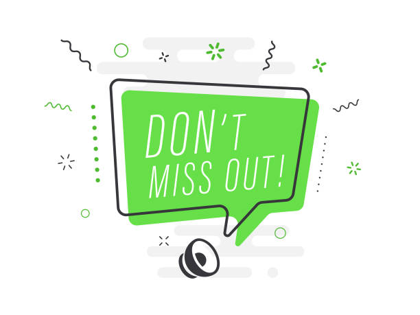 Dont Miss Out Illustrations, Royalty-Free Vector Graphics & Clip Art ... Dont Miss Out Illustrations, Royalty-Free Vector Graphics & Clip Art ...