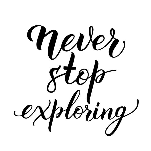 Never Stop Exploring Illustrations, Royalty-Free Vector Graphics & Clip ... Never Stop Exploring Illustrations, Royalty-Free Vector Graphics & Clip ...